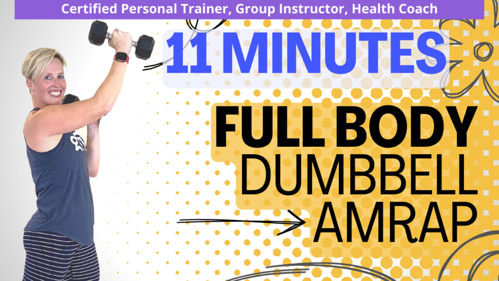 gf11 Full Body | Dumbbell Strength AMRAP Workout - GET FIT WITH ASHLEY