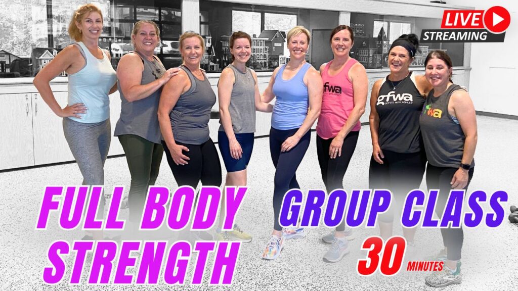 30-Minute Full Body Strength Group Workout - GET FIT WITH ASHLEY