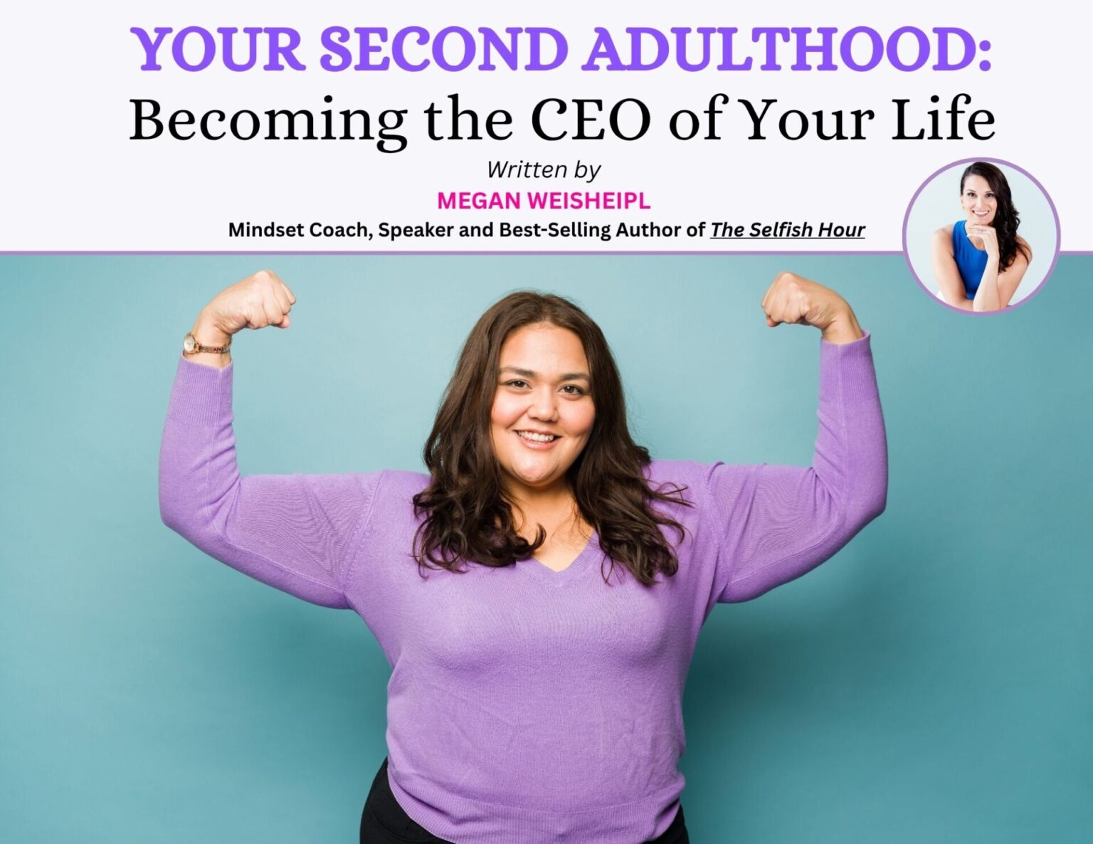 Your Second Adulthood: Becoming the CEO of Your Life - GET FIT WITH ASHLEY